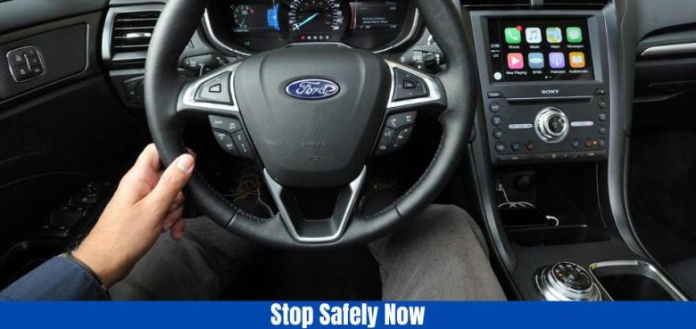 Stop Safely Now Ford Fusion Hybrid